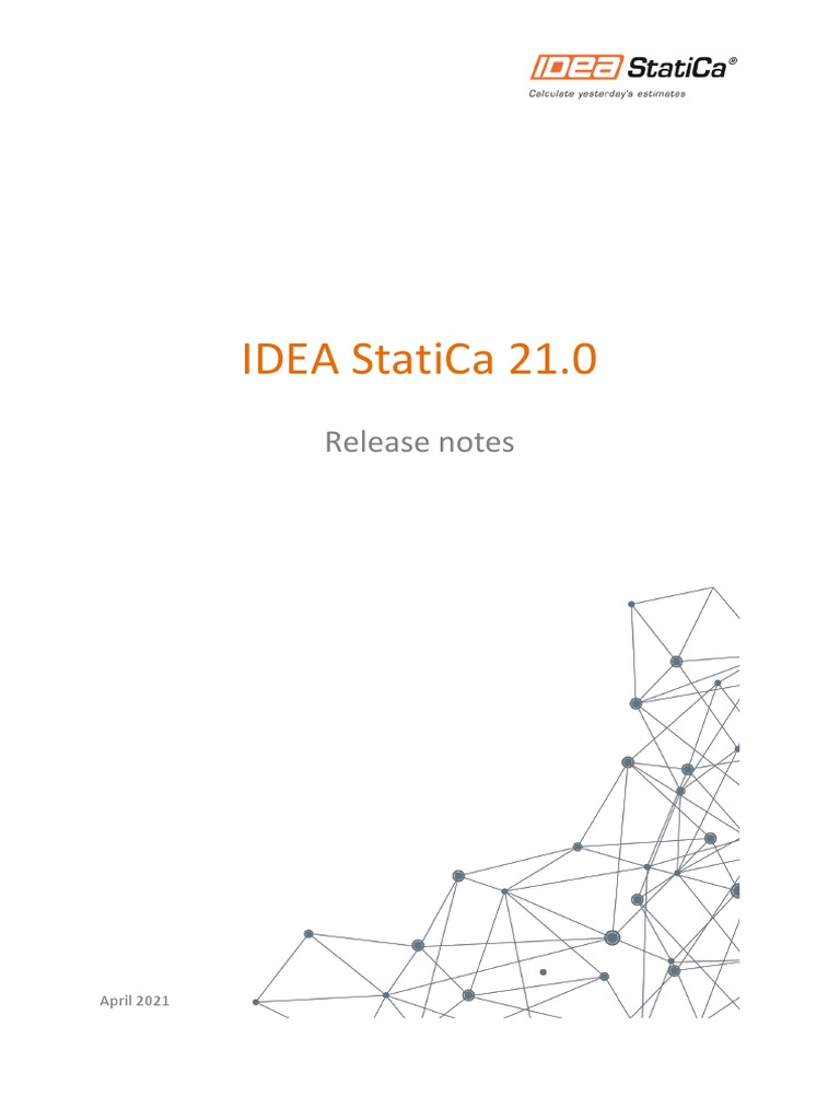 IDEA StatiCa 21.0 Release Notes | PDF | Bending | Stress (Mechanics)