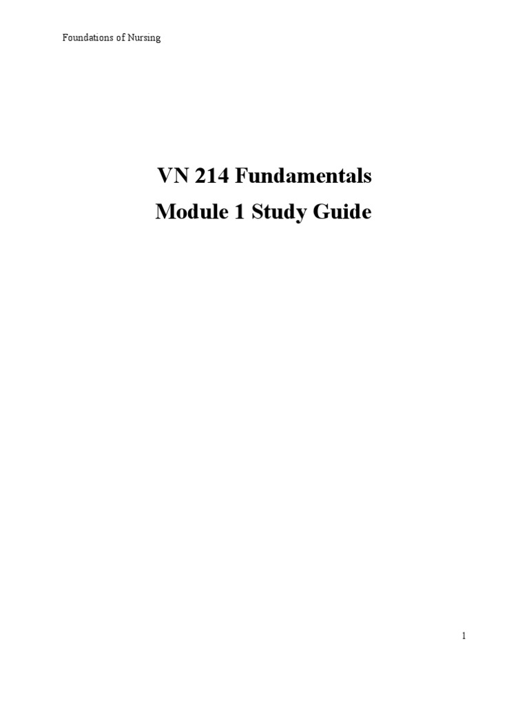 Fundamentals Modules 1-10 Study Guides | PDF | Nursing | Health Care