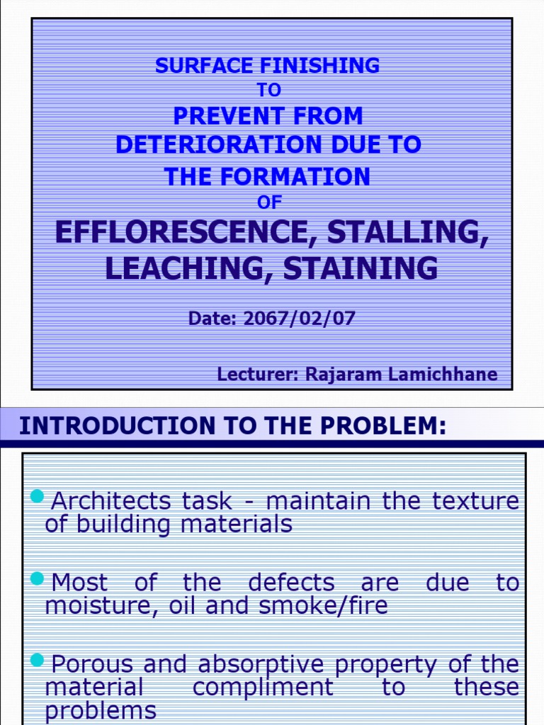 Prevent From Deterioration Due To The Formation: Efflorescence ...