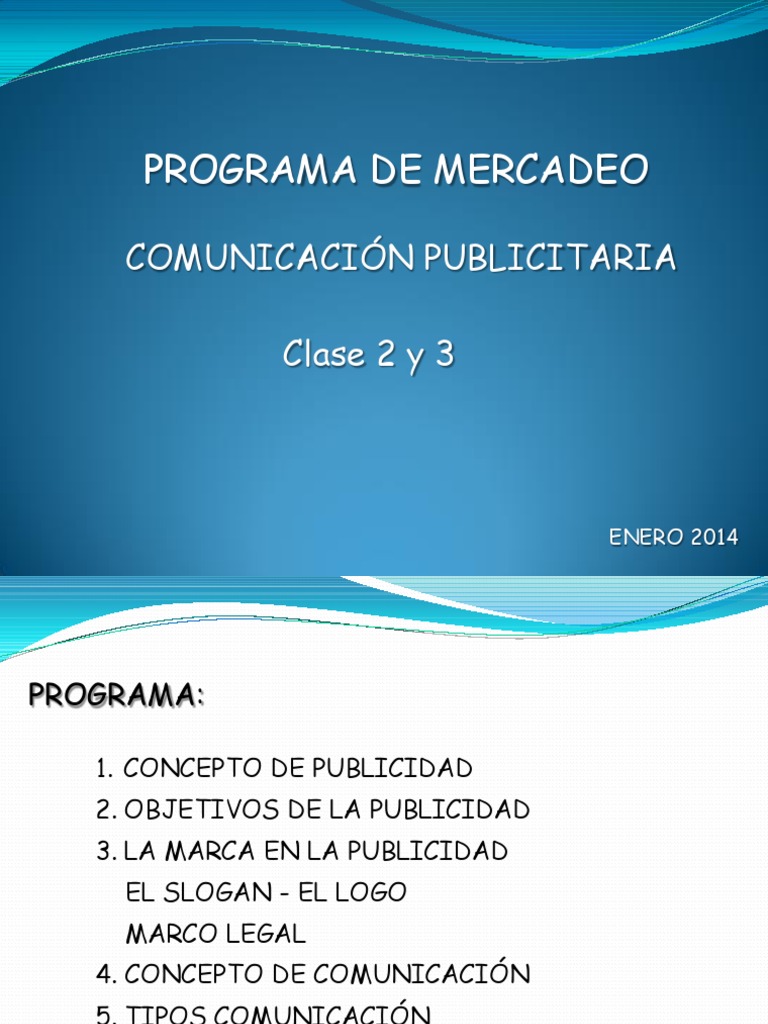 Comunicación Publicitaria - Clase 2 y 3 (Presentación - Definición de ...