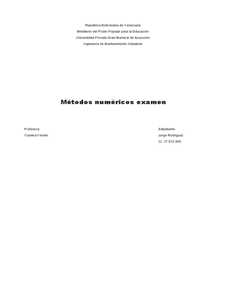 Jorge Rodriguez Segundo Examen de Metodos Numericos | PDF