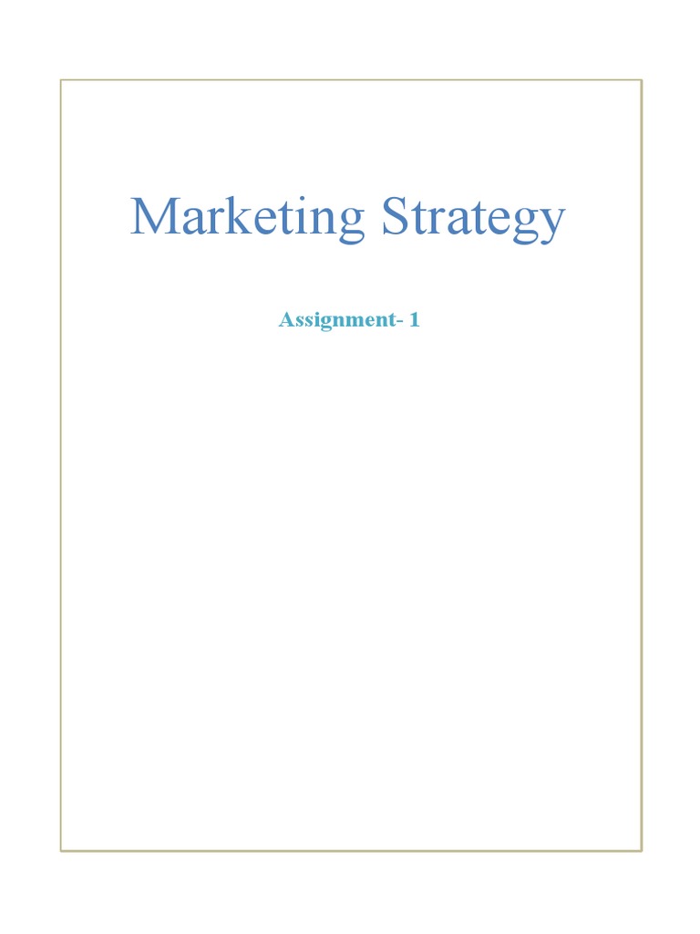 Marketing Strategy: Assignment-1 | PDF | Restaurants | Marketing