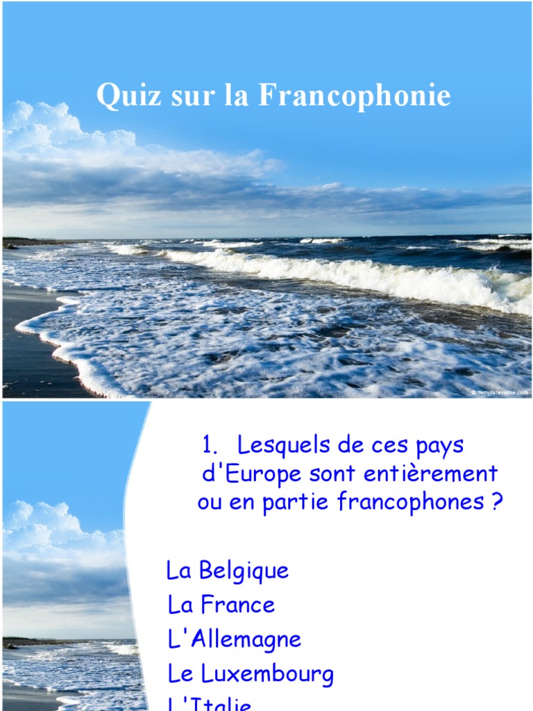 Quiz Sur La Francophonie | PDF | Langue française | la Francophonie