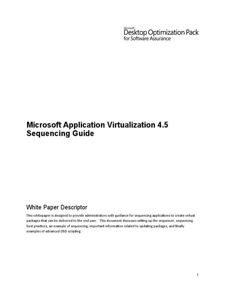 Microsoft Application Virtualization 45 Sequencing Guide White Paper