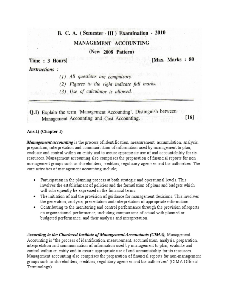 Ans.1) (Chapter 1) : Management Accounting Is The Process of ...