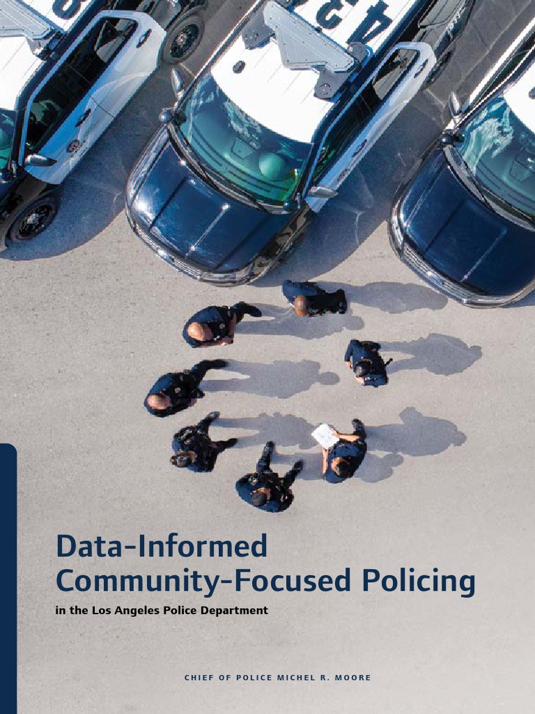 Data-Informed Community-Focused Policing: in The Los Angeles Police ...