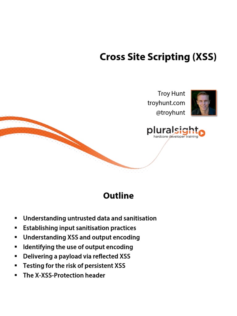 Cross Site Scripting (XSS) : Troy Hunt @troyhunt | PDF | Cybercrime | Cyberspace