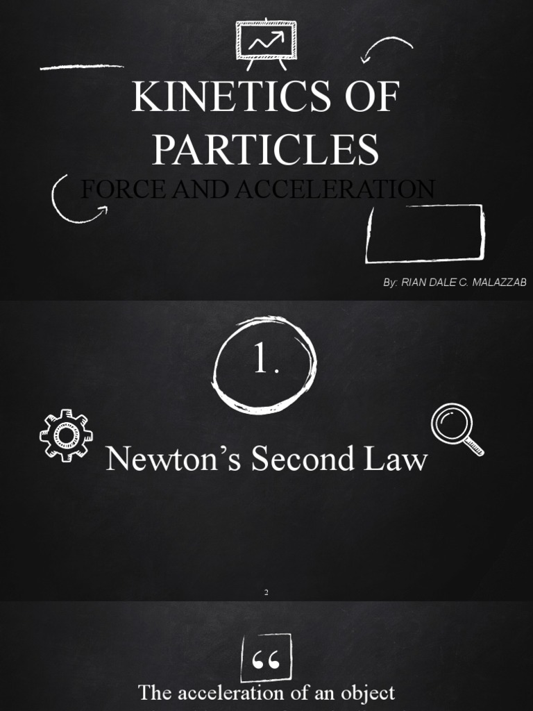 Force and Acceleration in Kinetics | PDF | Force | Acceleration
