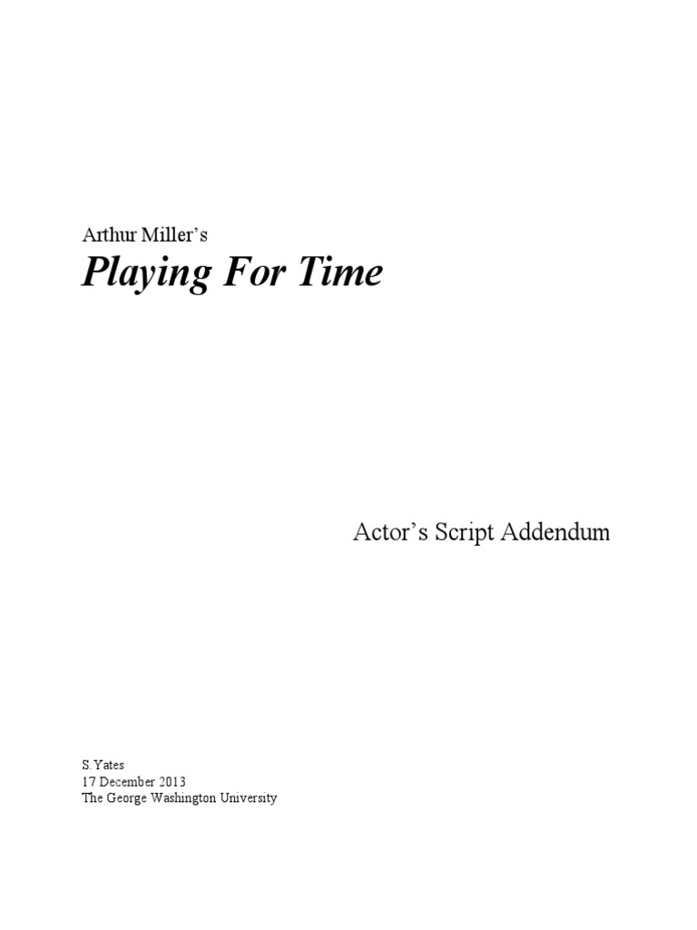 Playing For Time Actor S Script Addendum | PDF | French Resistance ...