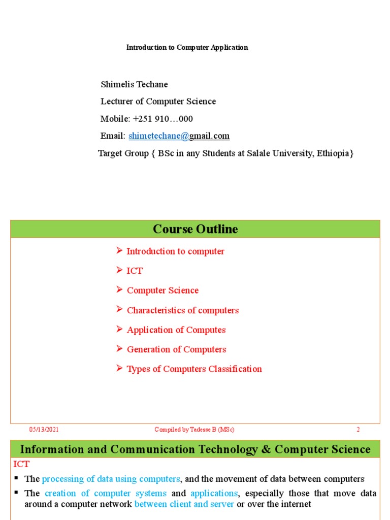 Shimelis Techane Lecturer of Computer Science Mobile: +251 910 000 ...