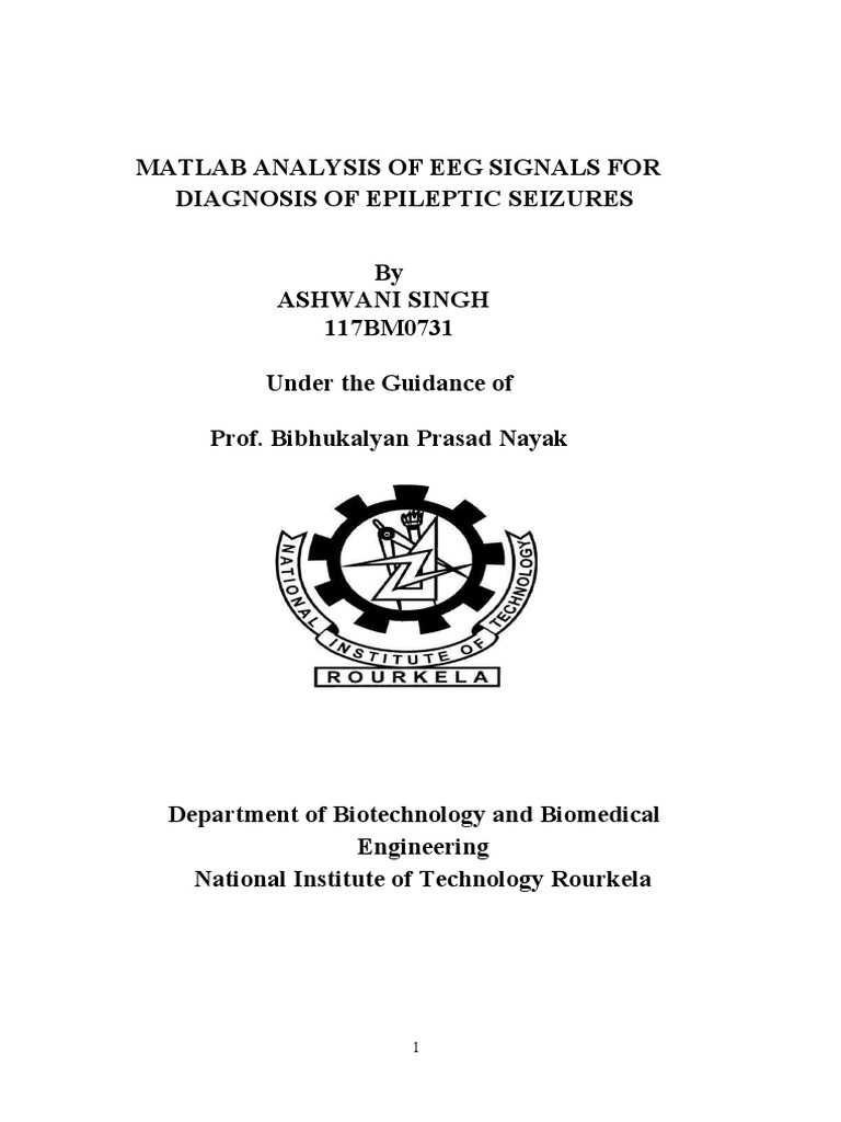 Matlab Analysis of Eeg Signals For Diagnosis of Epileptic Seizures by ...