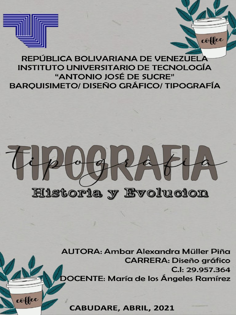 Historia y Evolución de La Tipografía (Linea de Tiempo) - AMBAR MÜLLER ...