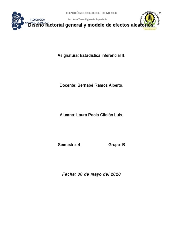 Diseño Factorial General y Modelo de Efectos Aleatorios Paola | Descargar gratis PDF | Diseño de ...