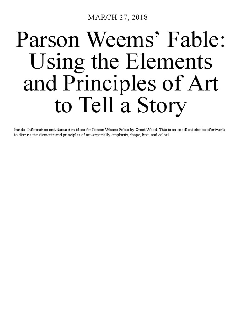 Parson Weems Fable-Using Art Elements and Principles To Tell A Story ...