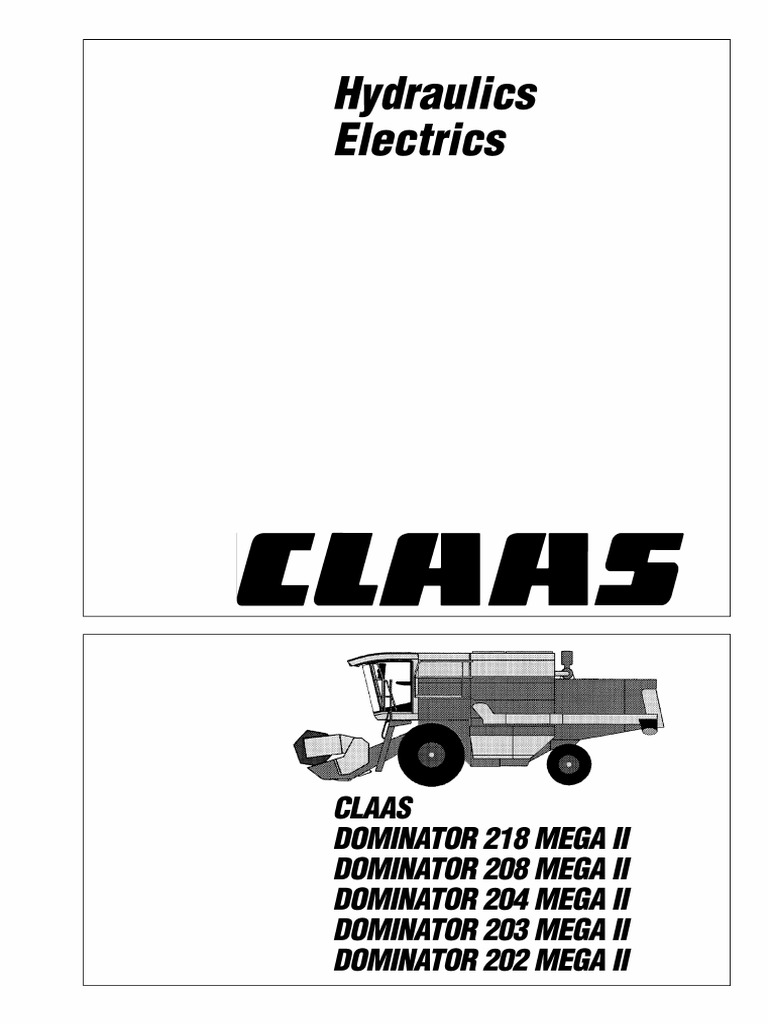 Hydraulics and Electrics Systems Manual for CLAAS Combine Harvesters ...
