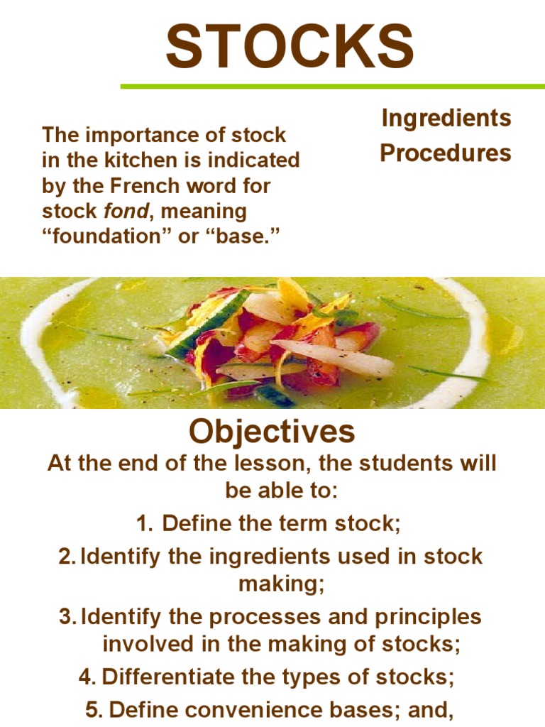 Stocks: Ingredients Procedures | PDF | Stock (Food) | Foods