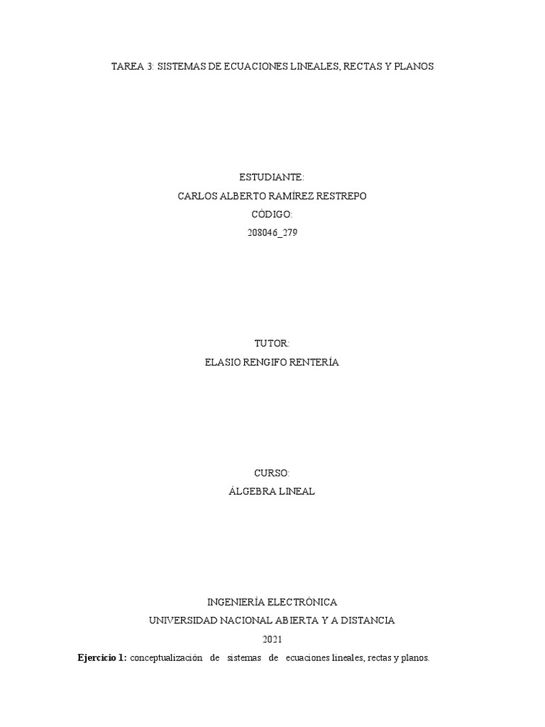 Unidad 2 - Tarea 3 - Sistemas de Ecuaciones Lineales, Rectas y Planos ...