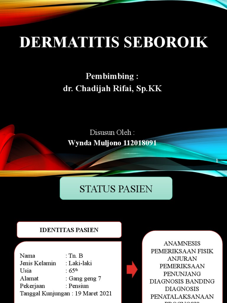 Laporan Kasus Dermatitis Seboroik | PDF
