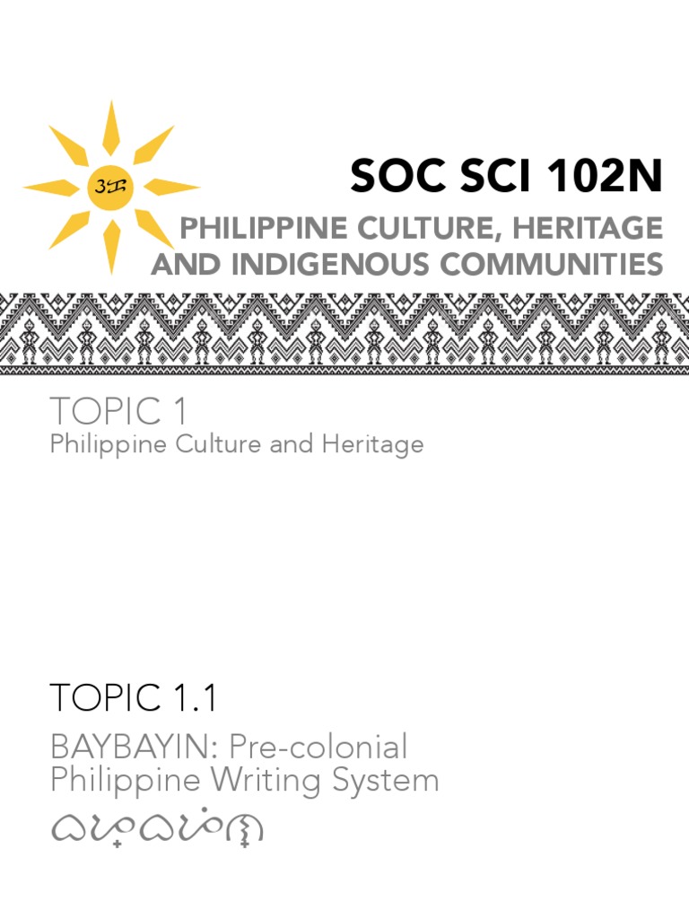 MODULE 1 Philippine Culture and Heritage | PDF | Linguistics | Writing