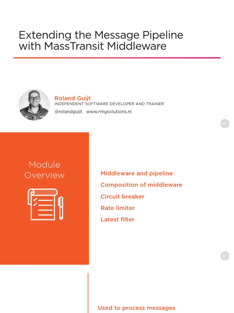 Extending The Message Pipeline With Masstransit Middleware: Roland Guijt | Download Free PDF ...