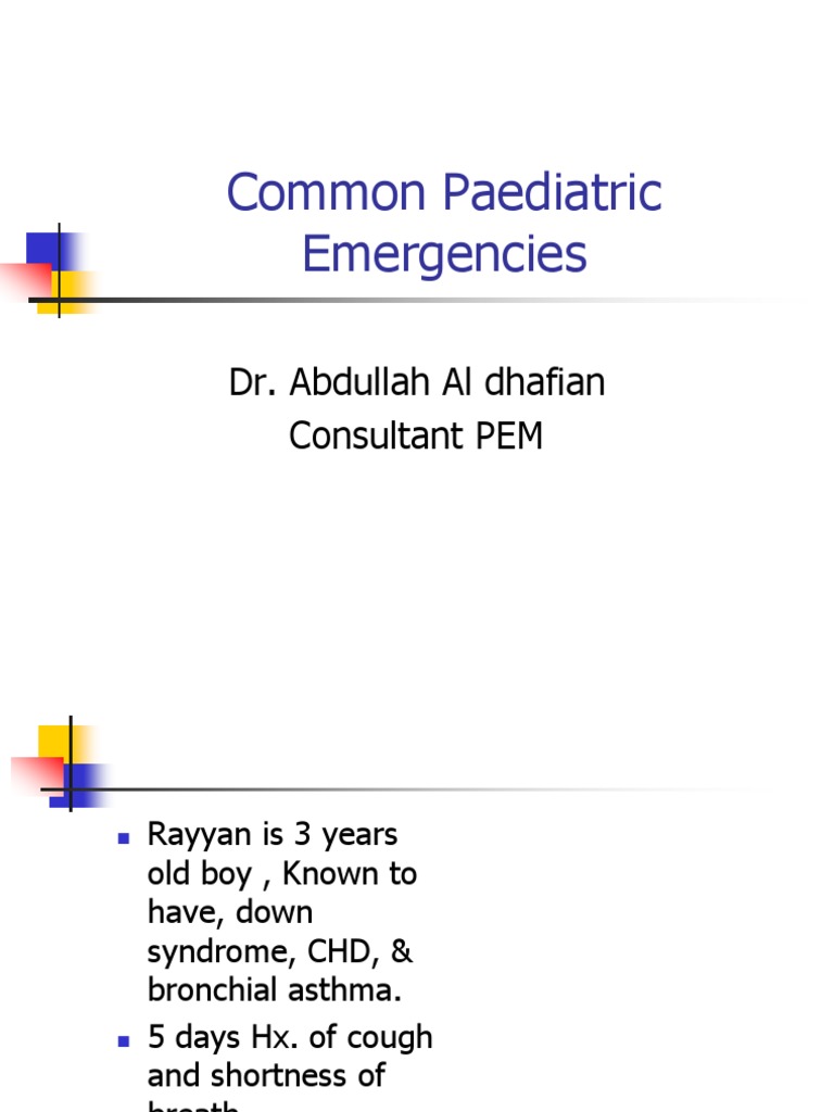Common Pediatric Emergencies - A2 | PDF | Asthma | Clinical Medicine