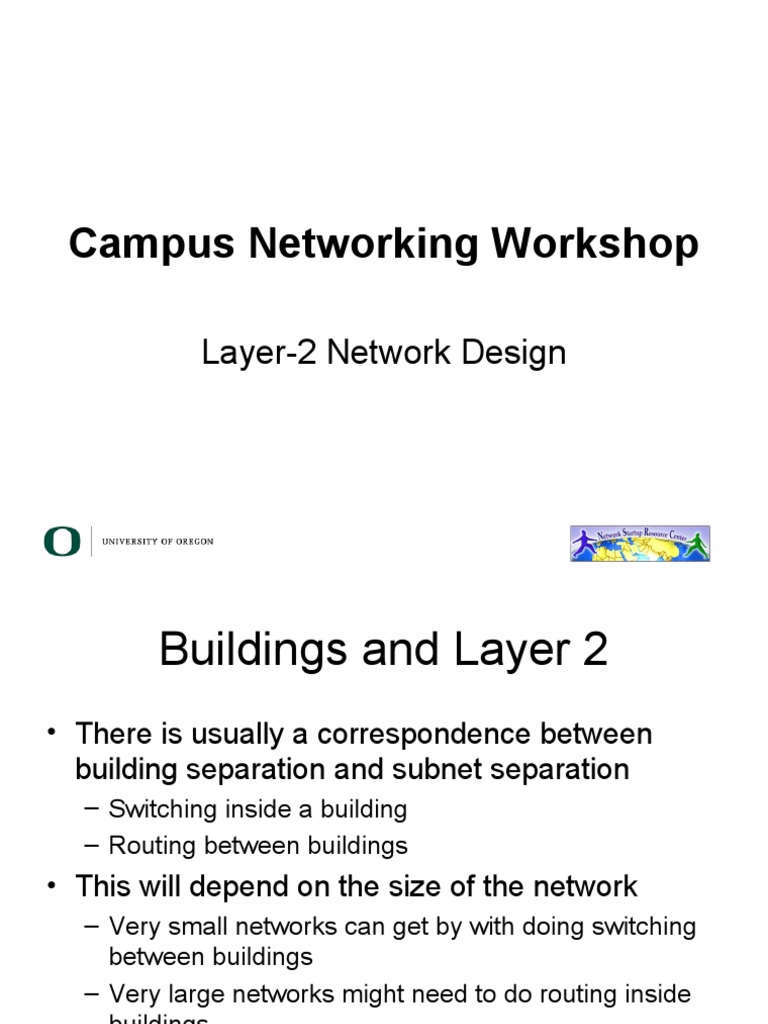Campus Networking Workshop: Layer-2 Network Design | PDF | Network Switch | Ethernet