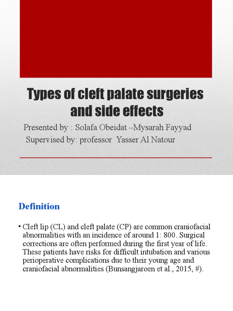 Types of Cleft Palate Surgeries and Side Effects | PDF | Face | Medical ...