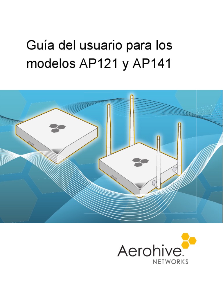 Aerohive - AP121 User Guide (ESP) | PDF | Ieee 802.11 | Antena (Radio)