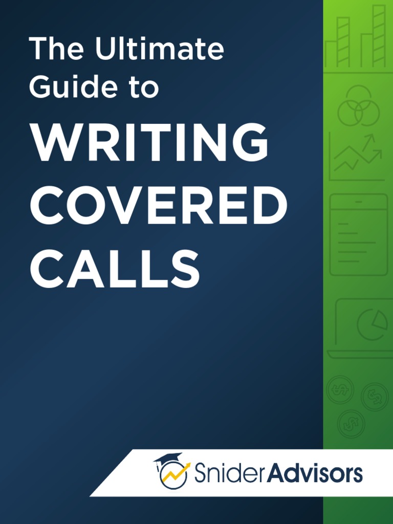 Writing Covered Calls: The Ultimate Guide To | PDF | Option (Finance ...