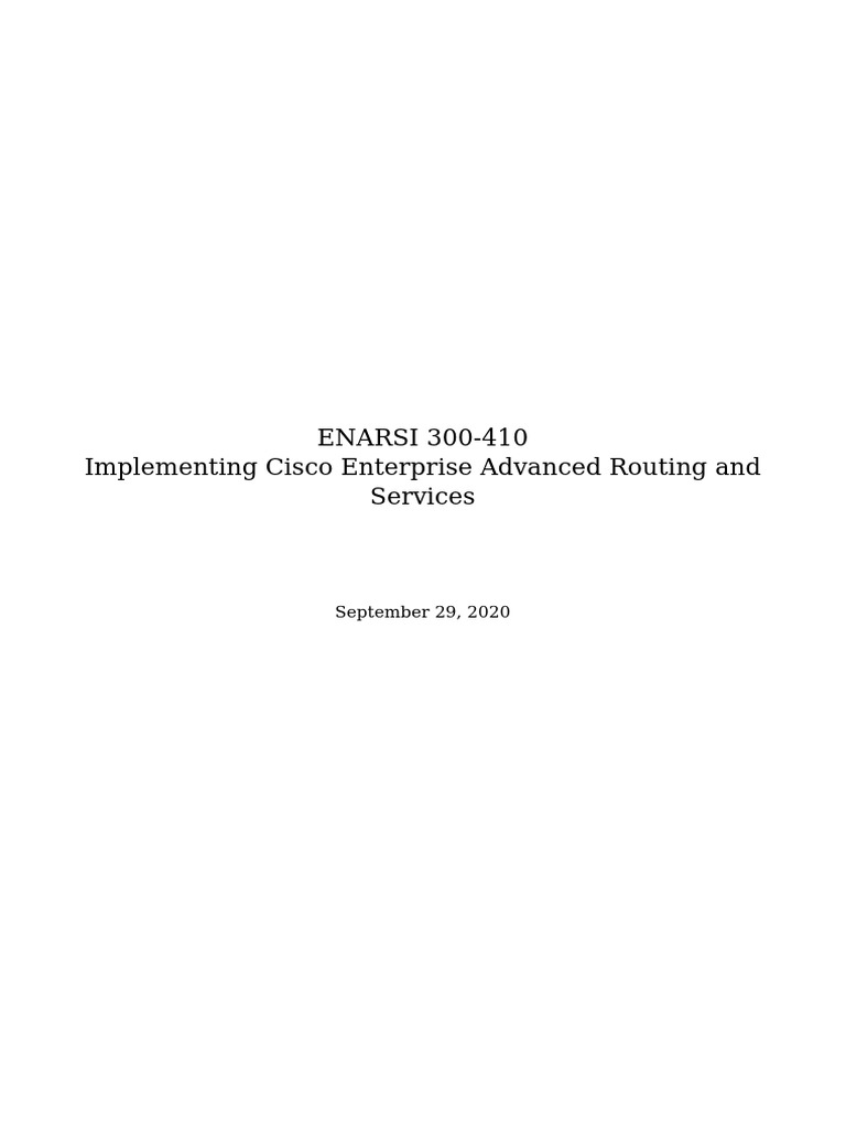 Implementing Cisco Enterprise Advanced Routing and Services (ENARSI 300-410 | PDF | Ip Address ...