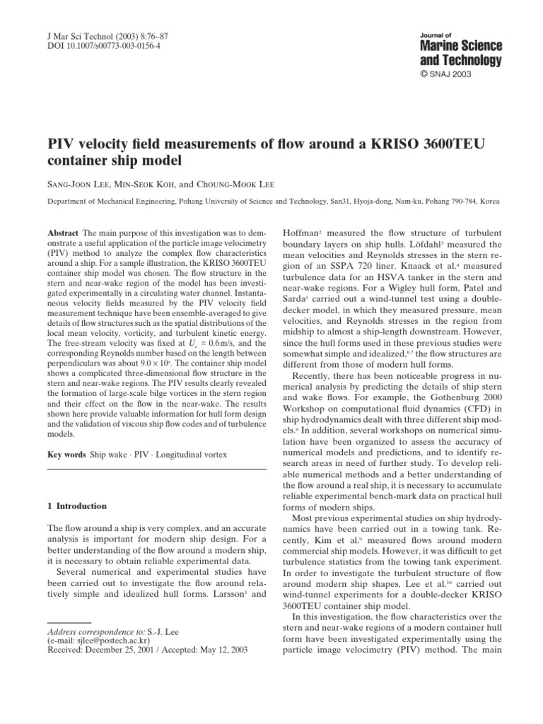 PIV Velocity Field Measurements of Flow Around A KRISO 3600TEU ...