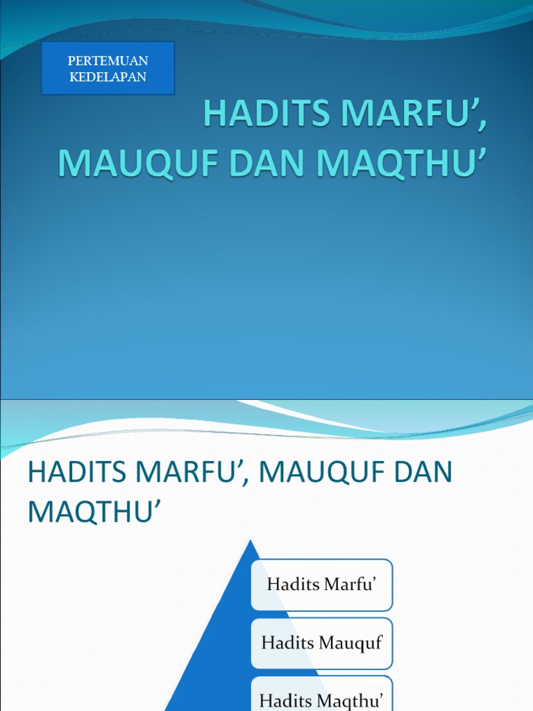 7 Hadits Marfu Mauquf Dan Maqthu | PDF