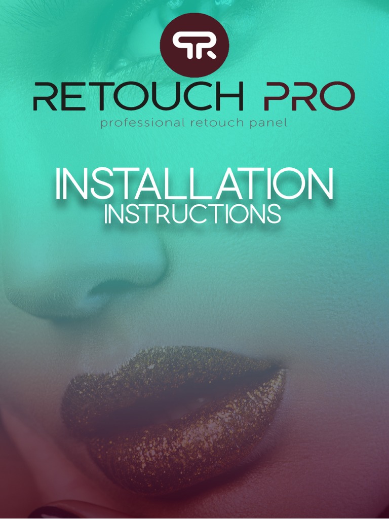 Retouch Pro Panel Installation Instructions | PDF
