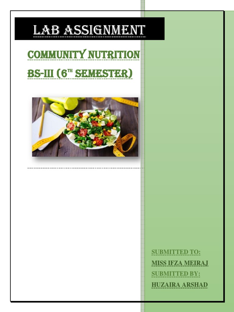 Lab Assignment: Community Nutrition BS-III (6 Semester) | PDF | Calorie ...
