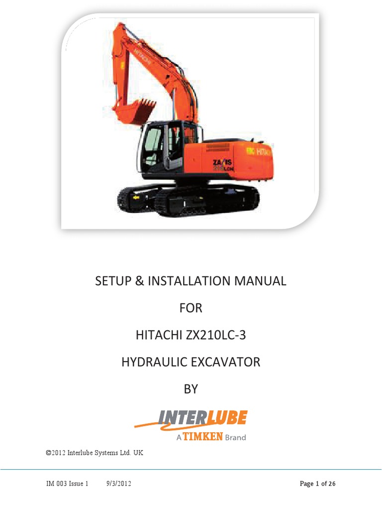 Setup & Installation Manual FOR Hitachi Zx210Lc-3 Hydraulic Excavator ...