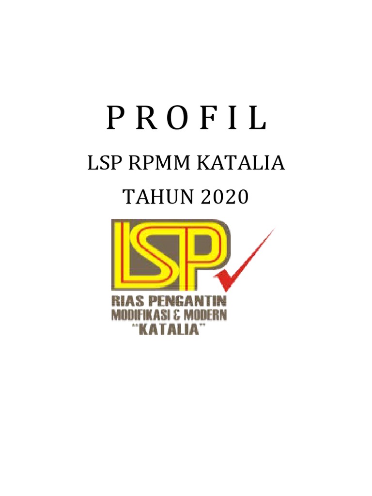 Profil: LSP RPMM Katalia TAHUN 2020 | PDF