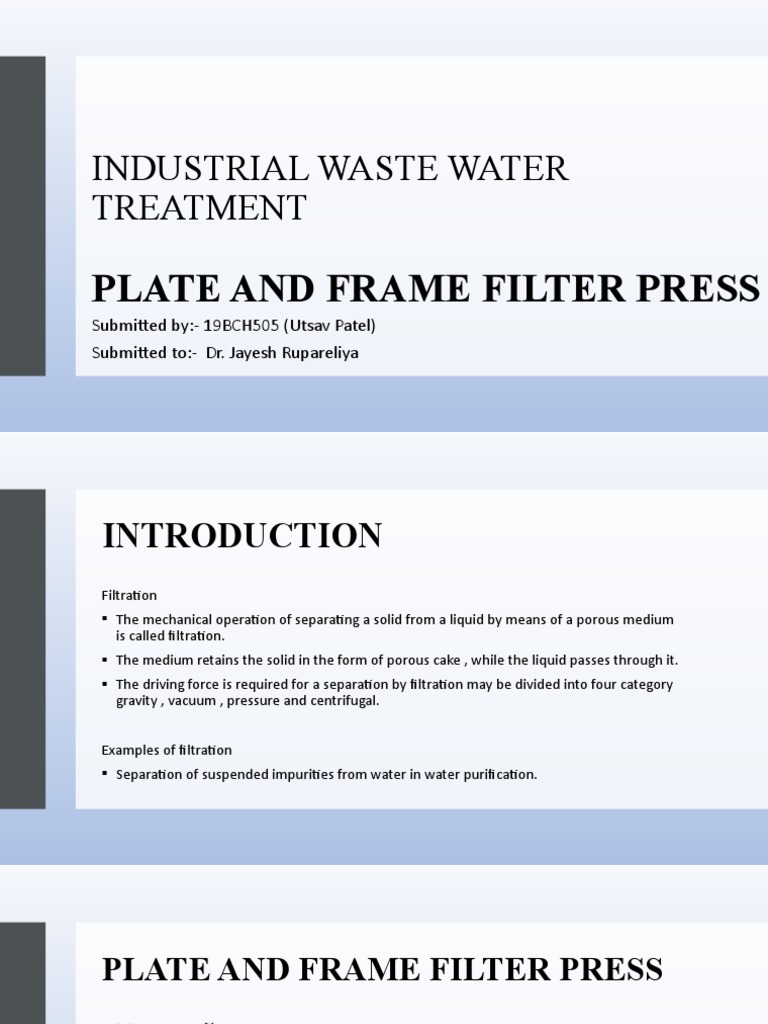 Plate and Frame Filter Press Overview | PDF | Filtration | Chemistry