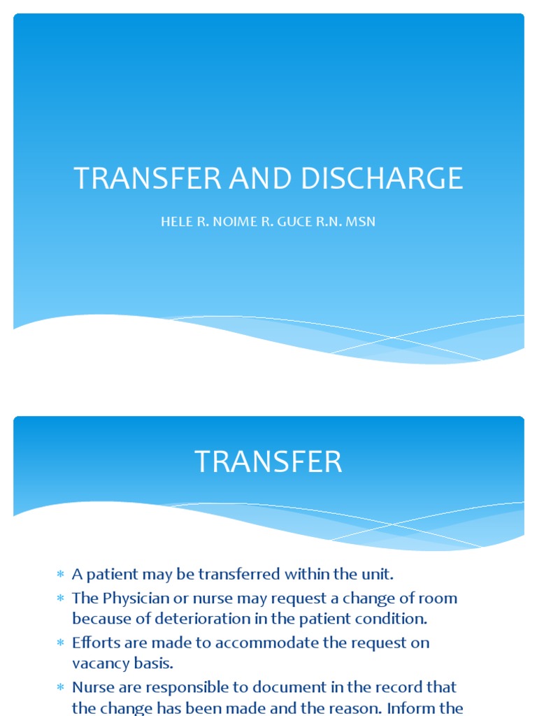 Transfer and Discharge | PDF | Patient | Nursing