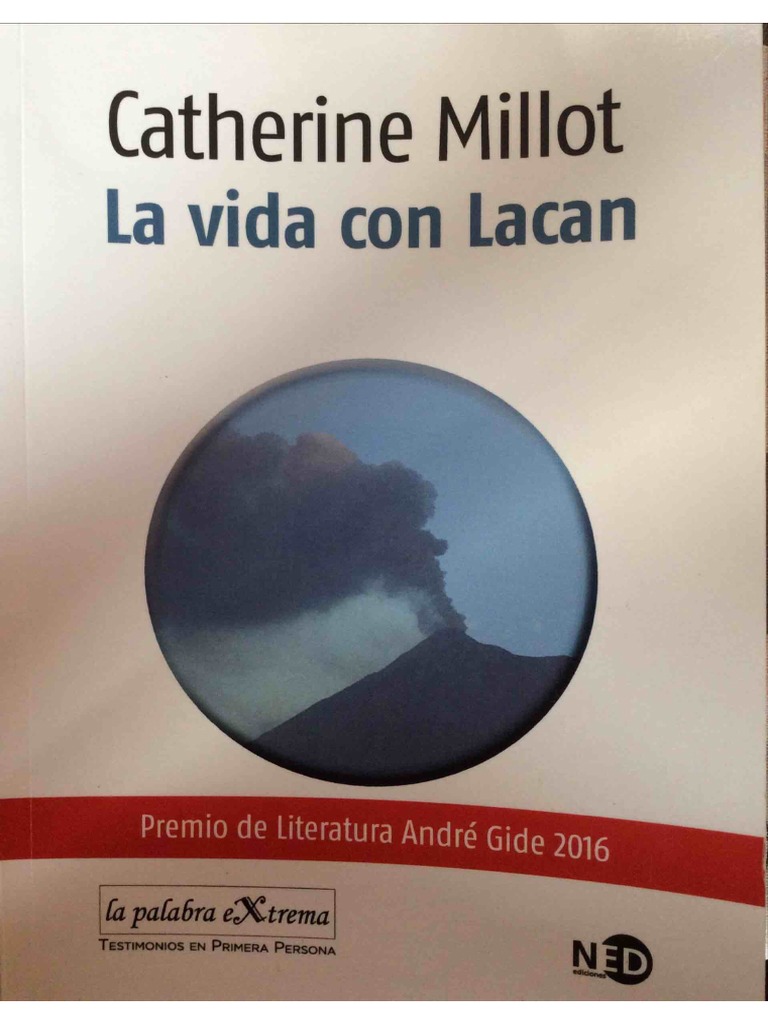 La Vida Con Lacan - Catherine Millot | PDF