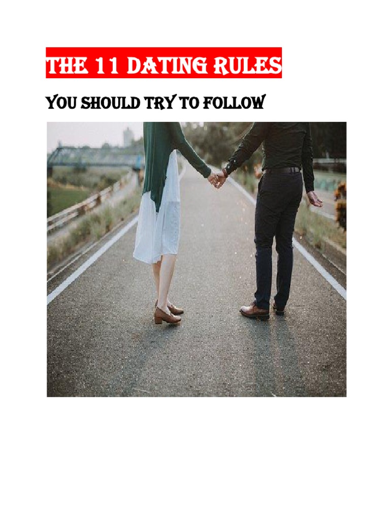 The 11 Dating Rules | PDF | Reason | Human Nature