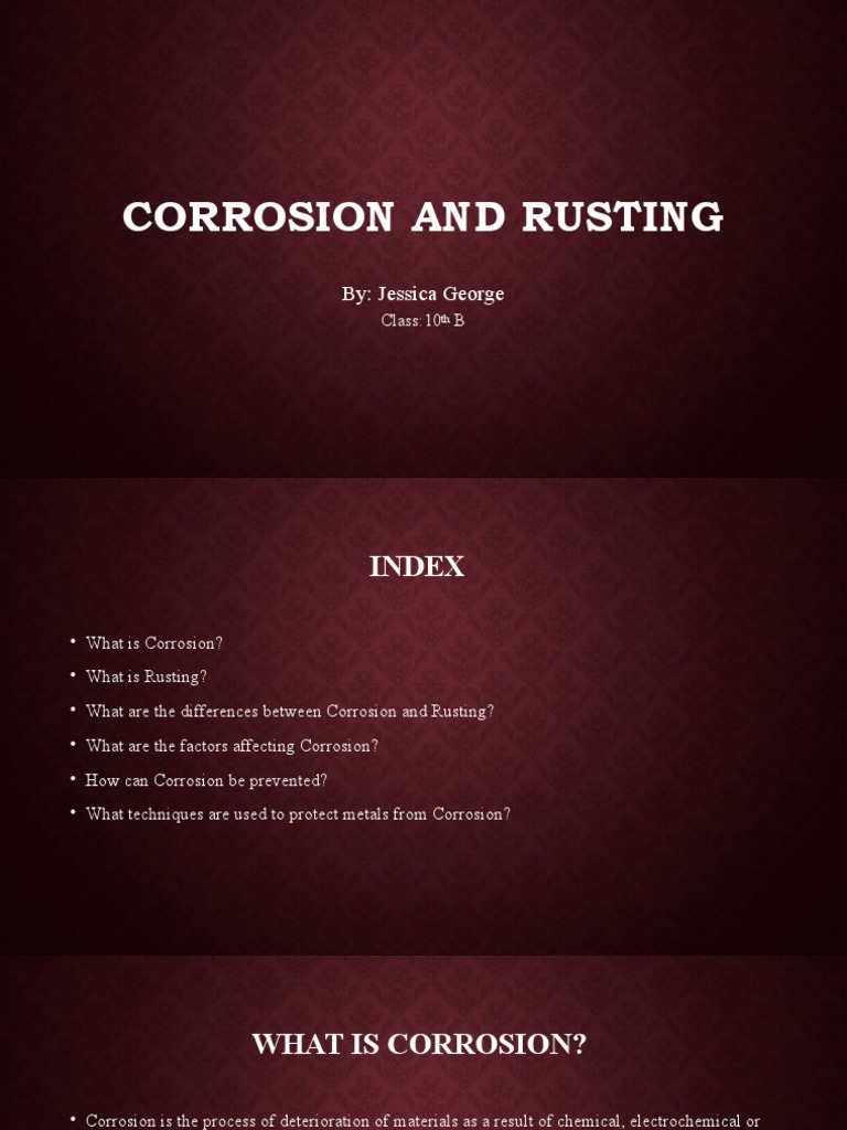 Corrosion and Rusting Presentation (Chemistry Summer Holiday Homework ...