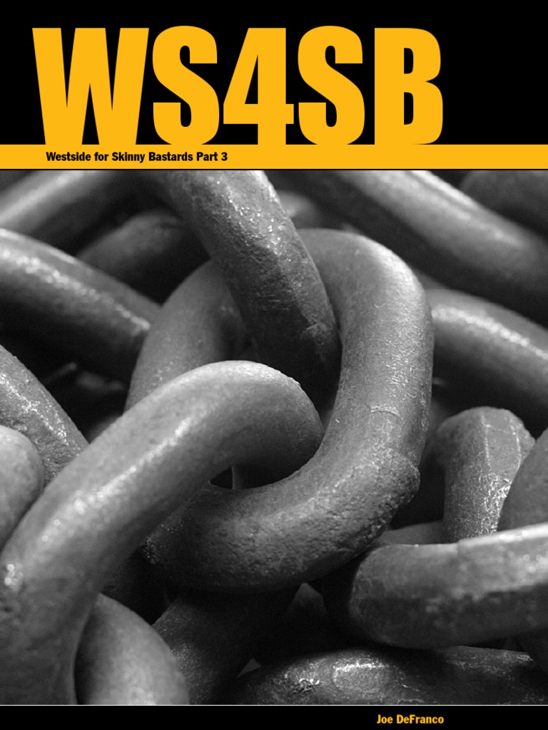 Westside For Skinny Bastards Part 3: Joe Defranco | PDF | Strength ...