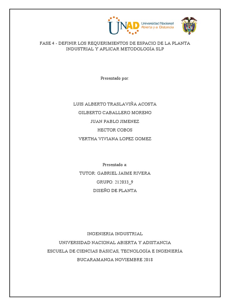 Informe Grupal Fase 4 - DEFINIR LOS REQUERIMIENTOS DE ESPACIO DE LA PLANTA INDUSTRIAL Y APLICAR ...