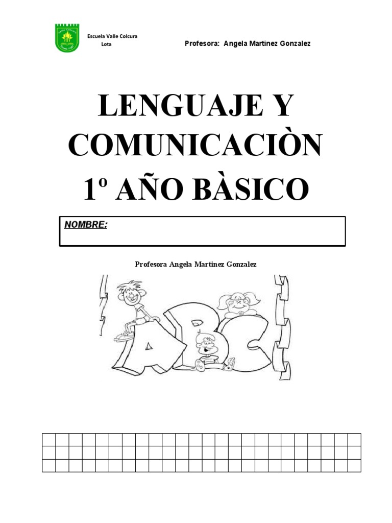 Cuaderno Reforzamiento Lenguaje 1º Año Prof. Angela | PDF | Escritura ...
