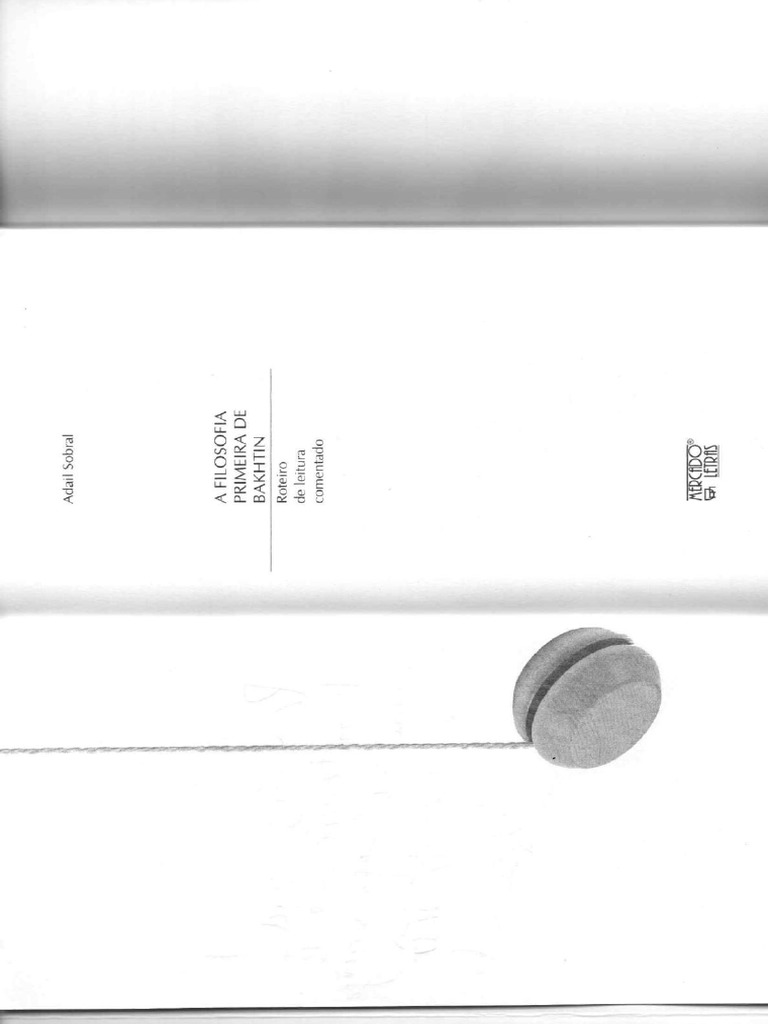 A Filosofia Primeira de Bakhtin - Adail Sobral-Compactado | PDF