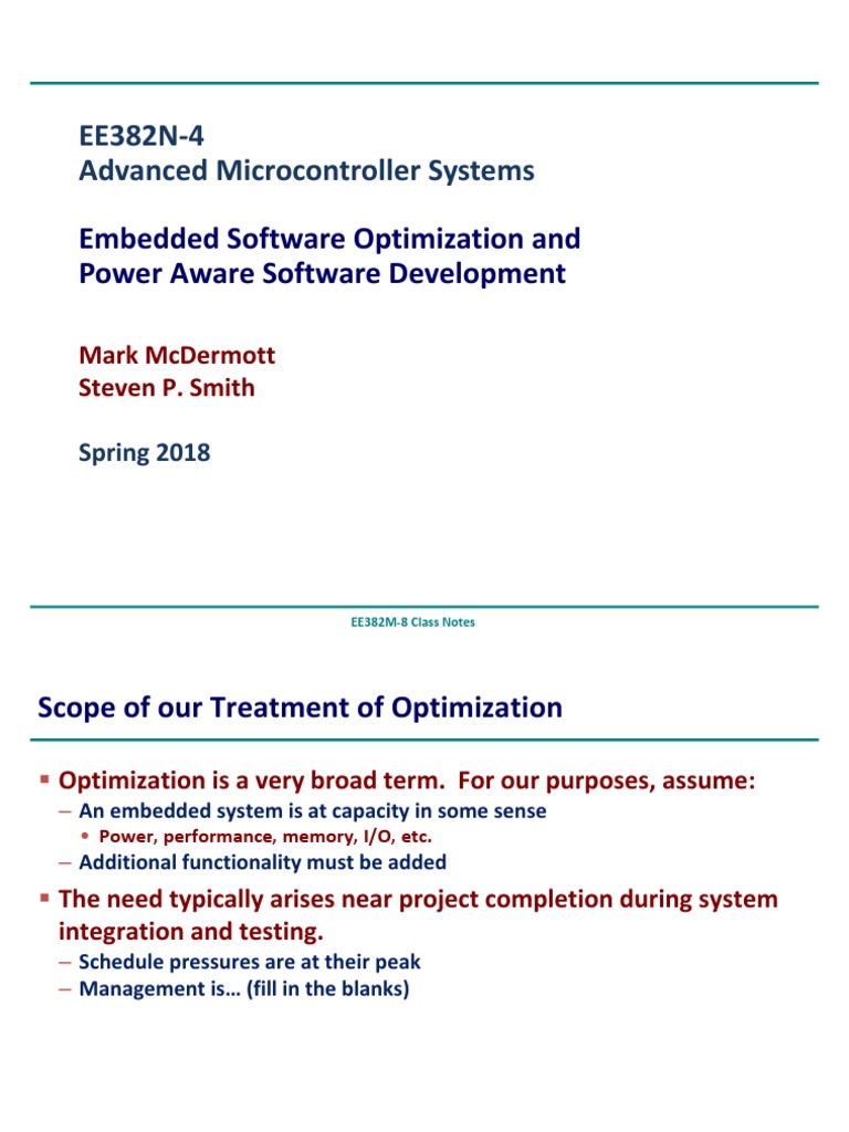 EE382N-4 Advanced Microcontroller Systems: Embedded Software Optimization and Power Aware ...