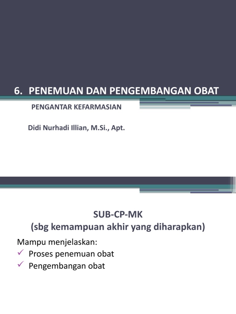 6a. Penemuan Dan Pengembangan Obat | PDF