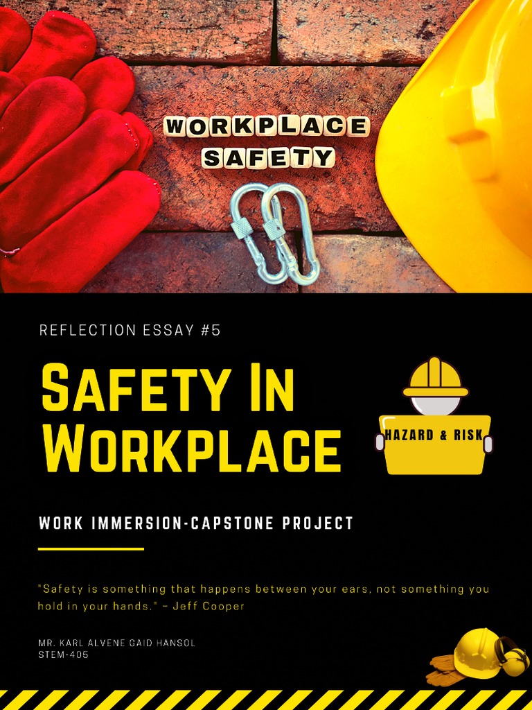 Reflection Essay #5 (Workplace Safety) | PDF | Personal Protective ...