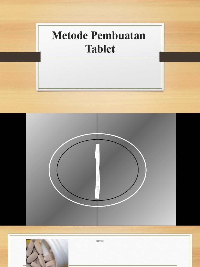Metode Pembuatan Tablet Farmasi | PDF