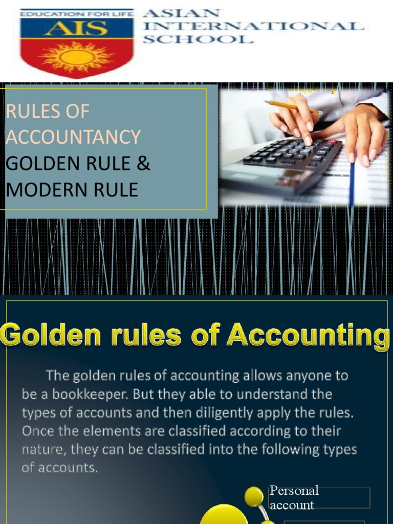 Golden and Modern Accounting Rules | PDF | Finance & Money Management